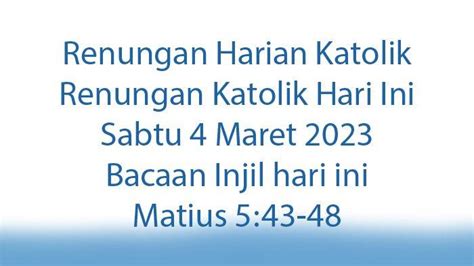 Renungan Harian Katolik Renungan Katolik Hari Ini Sabtu 4 Maret 2023