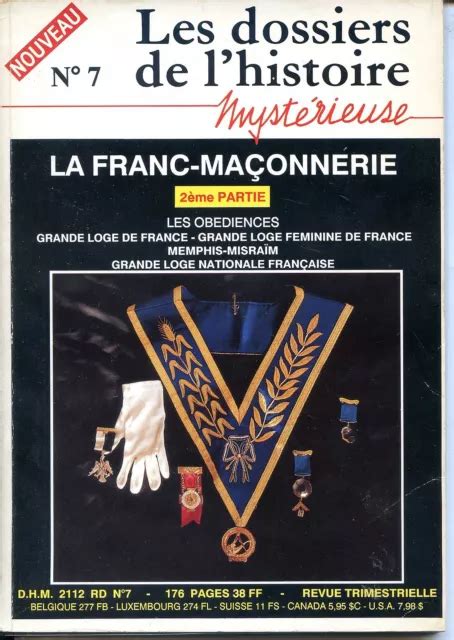 LA FRANC MAÇONNERIE Les dossiers de l histoire mystérieuse N7 EUR 12