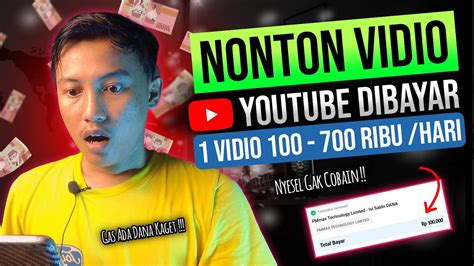 Cara Baru Nonton Youtube Dibayar 100 Ribu Per Hari Cara Nonton