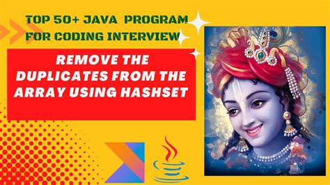 Java Program To Remove The Duplicate Element In The Array Using HashSet