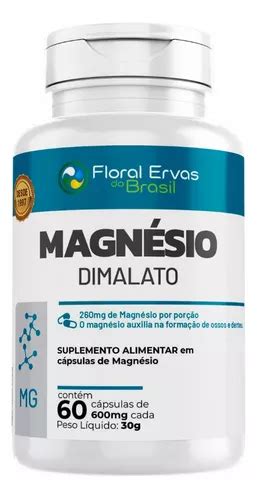 Magn Sio Dimalato Capsulas Doses Floral Ervas