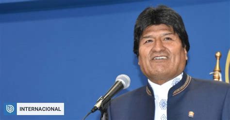 Justicia Boliviana Anula Orden De Detenci N En Contra De Evo Morales A