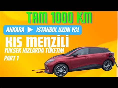 1000 KM KIŞ MENZİLİ ANKARA İSTANBUL ANKARA MG4 LUXURY PART 1