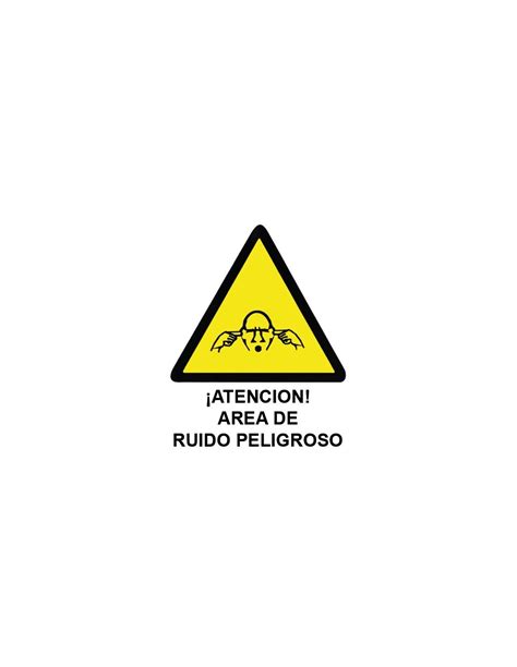 Cartel PVC 21x29 Atención Area de ruido peligroso