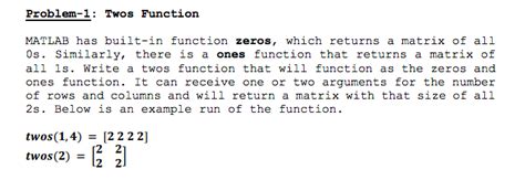 solved problem 1 twos function matlab has built in function