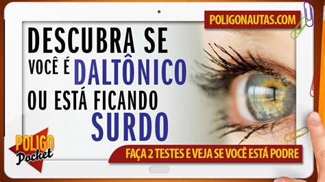 Descubra se Você é Daltônico ou está Ficando Surdo PoligoPocket YouTube
