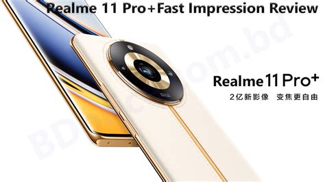 Realme 11 Pro Fast Impression Review BDPrice Bd