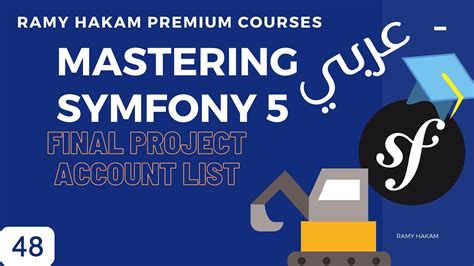 Mastering Symfony Course Arabic Create Account List Page