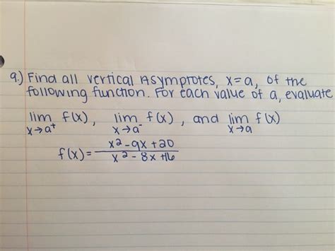 solved 9 find all vertical asymptotes if there are no