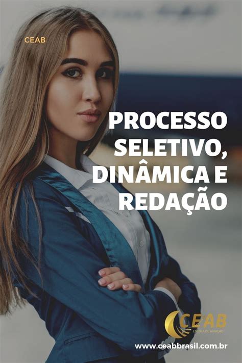 Aprenda agora sobre processo seletivo grupo de dinâmica e redações