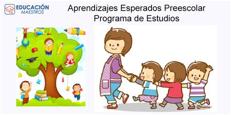 Aprendizajes Esperados PreescolarPrograma De Estudio