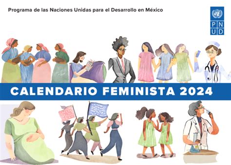 Calendario Feminista Oportunidad Para Generar Agentes De Cambio