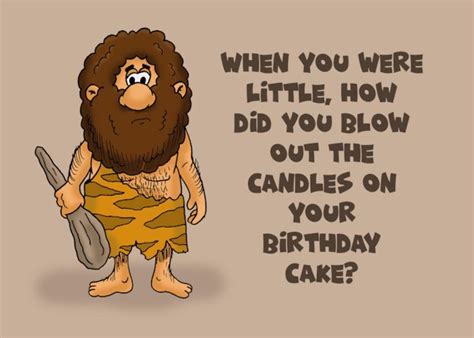 Humorous Caveman Getting Older Birthday Card