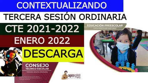 TERCERA SESIÓN ORDINARIA DEL CONSEJO TÉCNICO ESCOLAR ENERO 2022