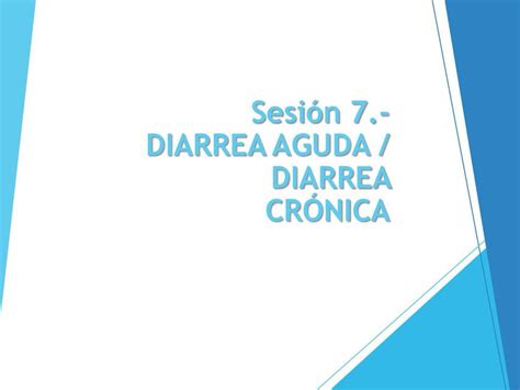 Diarrea aguda y crónica MARYURI LISBETH uDocz