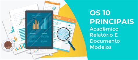 Os Principais Modelos De Relat Rios E Documentos Acad Micos