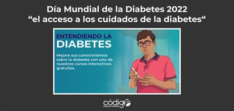 Día Mundial de la Diabetes 2022 el acceso a los cuidados de la