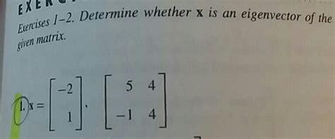 solved determine whether x is an eigenvector of the given