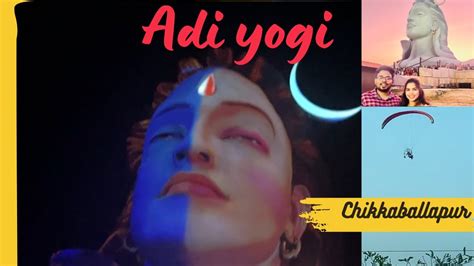 Electronic City Bangalore To Adiyogi Chikkaballapur Isha Foundation
