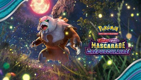 L extension Écarlate et Violet Mascarade Crépusculaire du JCC Pokémon