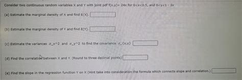 solved consider two continuous random variables x and y with