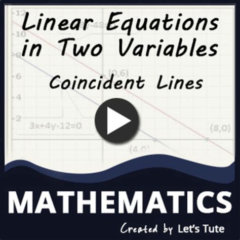 mathematics coincident lines graphing linear equations algebra by letstute