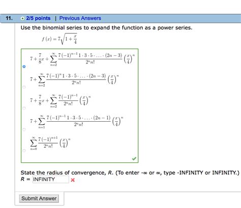 solved use the binomial series to expand the function as a