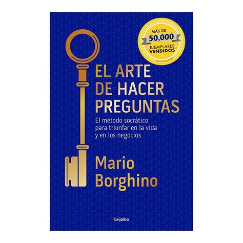 El Arte De Hacer Preguntas Penguin Random House Mario Borghino Walmart