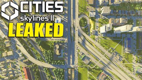 So Cities Skylines Ii Gameplay Leaked And Looks Like This Youtube
