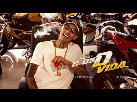 Medley é os D vida MC GH Original DJ Guh Mix YouTube