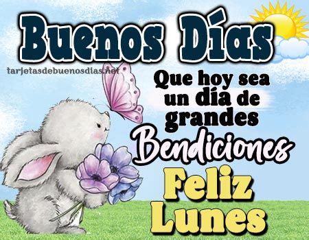 Feliz Lunes De Bendiciones