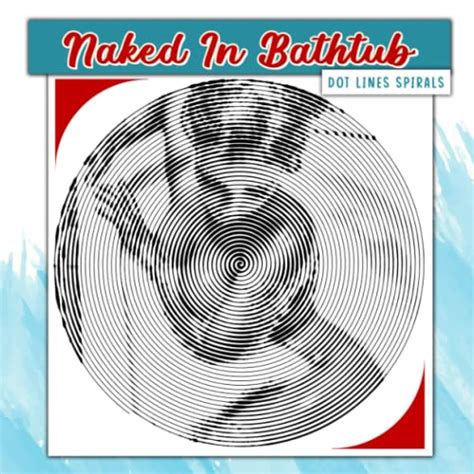 Naked In Bathtub Dots Lines Spirals Coloring Book A New Kinds Of