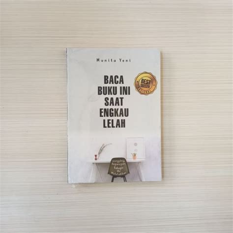 Jual Buku Baca Buku Ini Saat Engkau Lelah Munita Yeni Shopee Indonesia