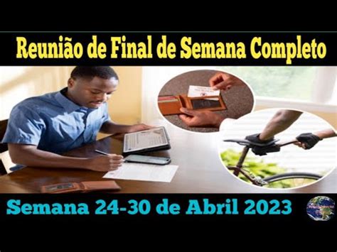 Reunião de Final de Semana Completo Estudo de a Sentinela Semana 24