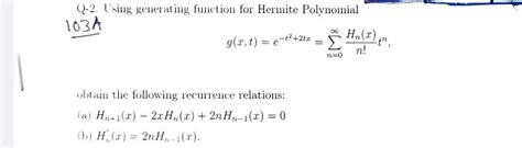 solved q 2 using generating function for hermite polynomial