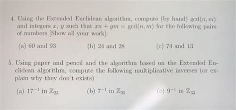 solved 4 using the extended euclidean algorithm compute