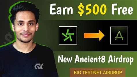 Ancient8 Testnet Airdrop Earn 500 Free New Crypto Loot Today