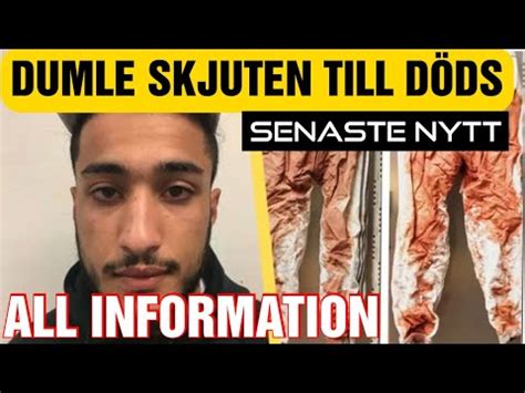 Dumle SKJUTEN Till döds i Rinkeby SENASTE NYTT ALL INFO här YouTube