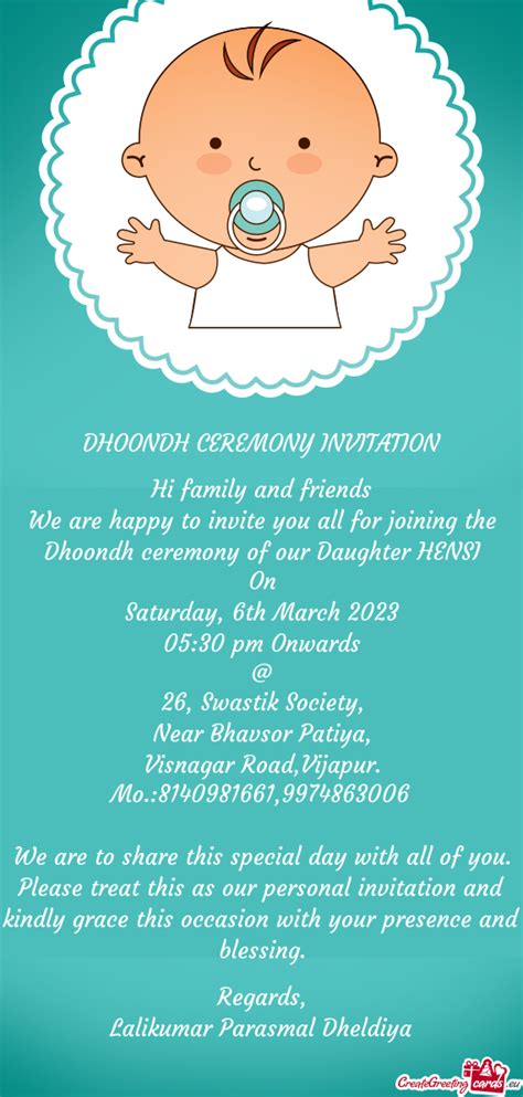 We Are Happy To Invite You All For Joining The Dhoondh Ceremony Of Our