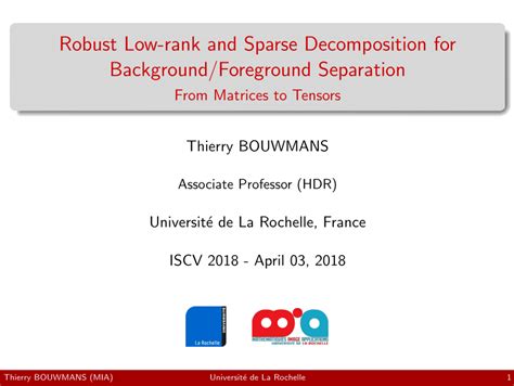 pdf robust low rank and sparse decomposition for background foreground separation from