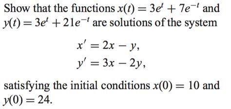 [math] show functions are solution to a system using matrices math solves everything