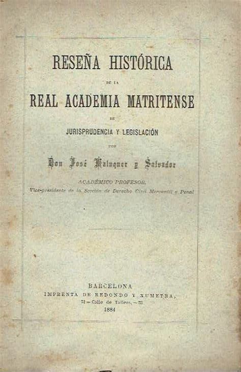 Reseña histórica de la Real Academia Matritense de Jurisprundencia y