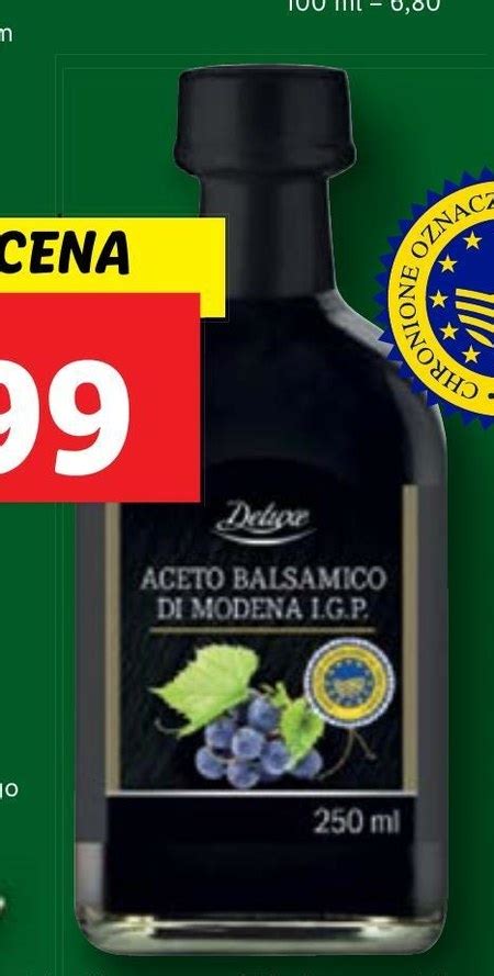 Ocet Balsamiczny Deluxe Promocja Lidl Ding Pl