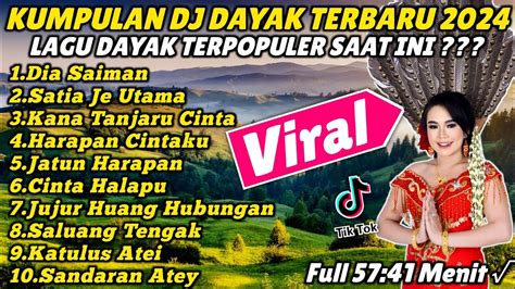 Kumpulan Dj Lagu Dayak Terbaru Remix Dayak Terbaru Youtube