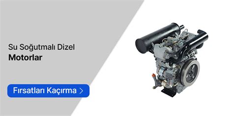 Dizel Su Soğutmalı Motorlar