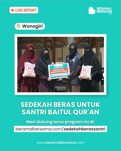 Beramalbersama Untuk Sedekah Beras Untuk Santri Penghafal Quran Dhuafa