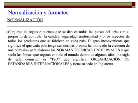 SOLUTION Normalizaci N Y Formatos Ppt Studypool