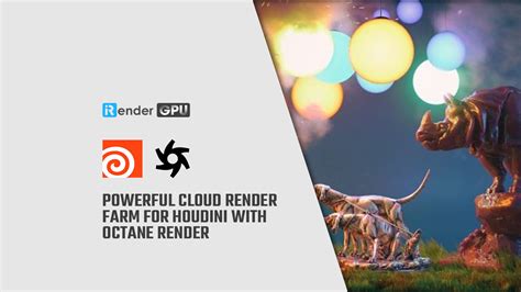 Powerful Cloud Render Farm For Houdini With Octane Render IRender
