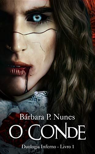 O Conde Duologia Inferno Livro 1 EBook Resumo Ler Online E PDF