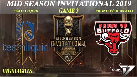 TL Vs PVB HighLights MSI 2019 06 05 2019 Play In Knockout Game
